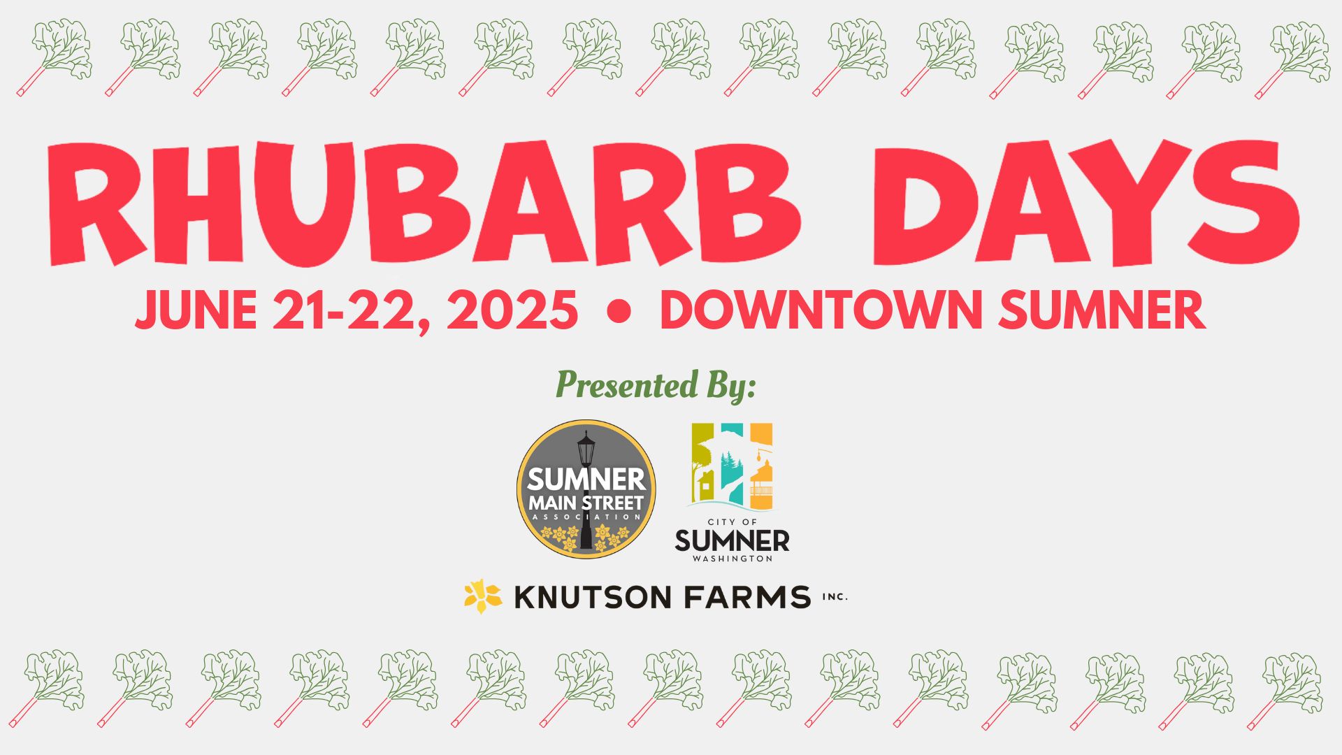 Sumner, Washington – Rhubarb Pie Capital of the World